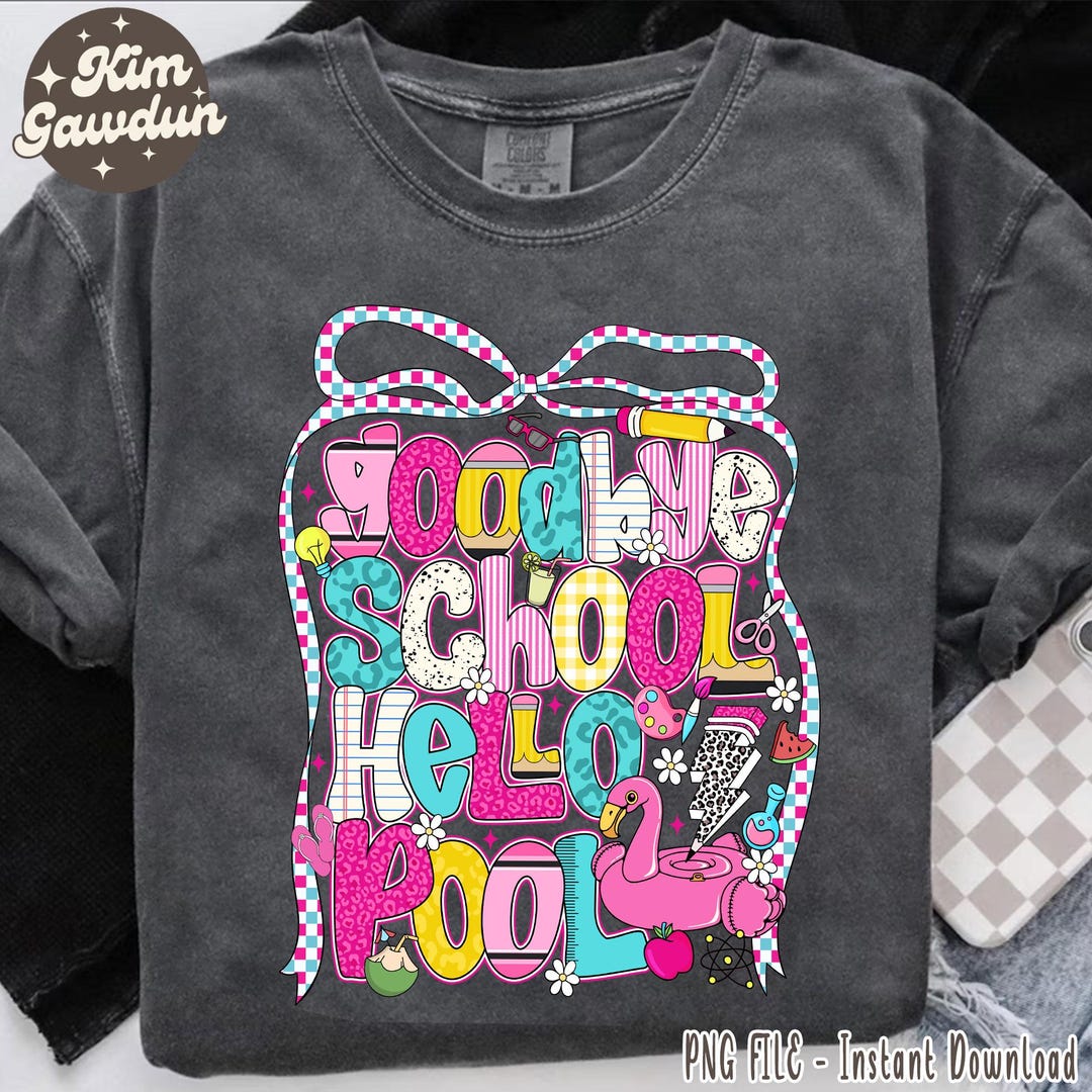 Goodbye School PNG, Digital Download, Sublimation, Coquette Bow Goodbye ...