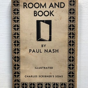 Room and Book by Paul Nash Scribner's and Sons 1932 First Edition With ...