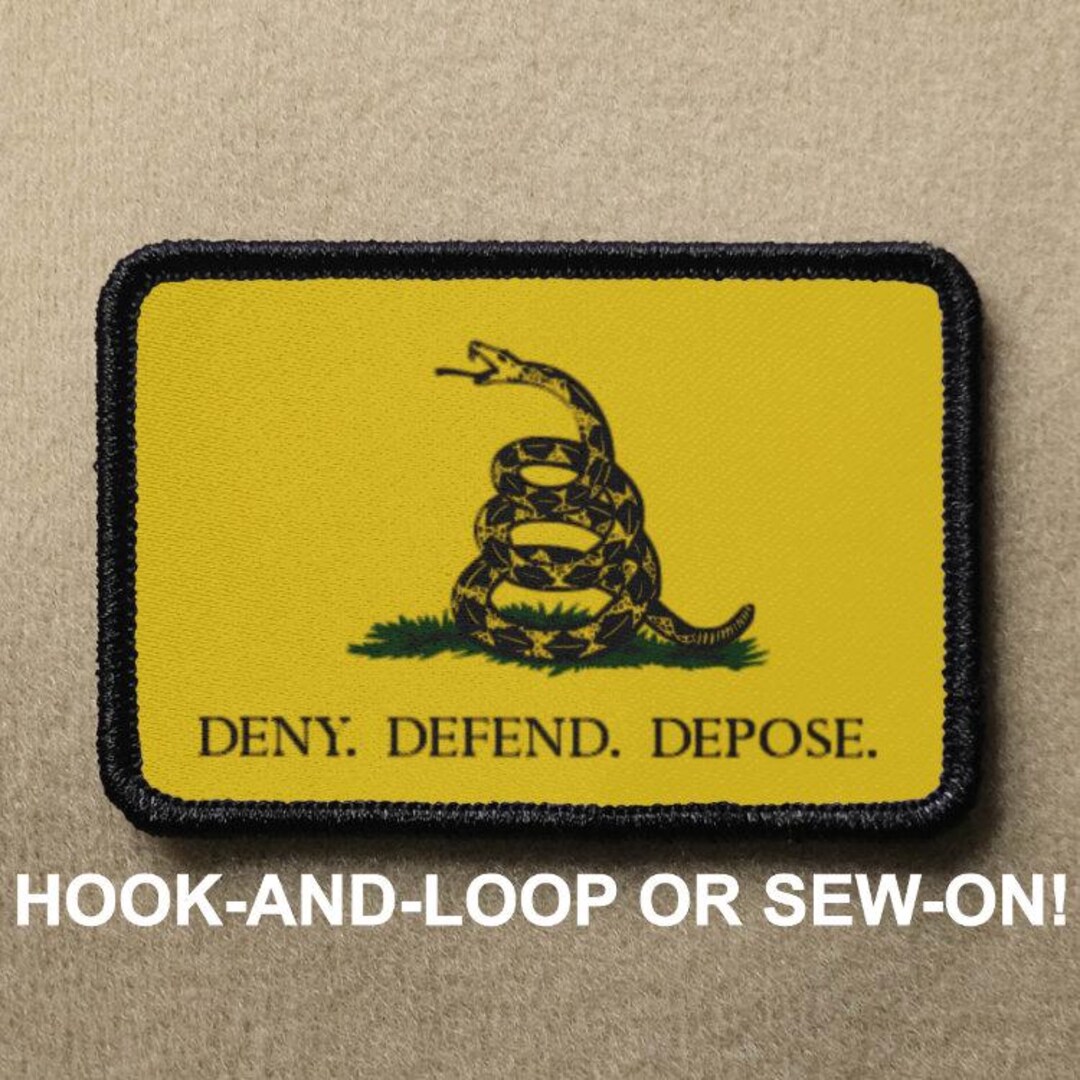 Deny Defend Depose Don't Tread on Me Snake DTOM Gadsden Funny Parody ...