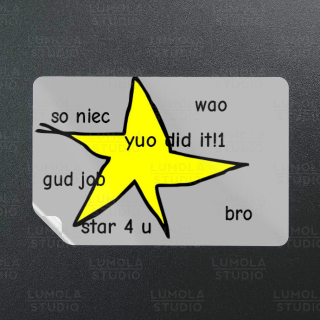 You Did It Gold Star Award Meme Funny Parody Novelty Morale Sticker ...