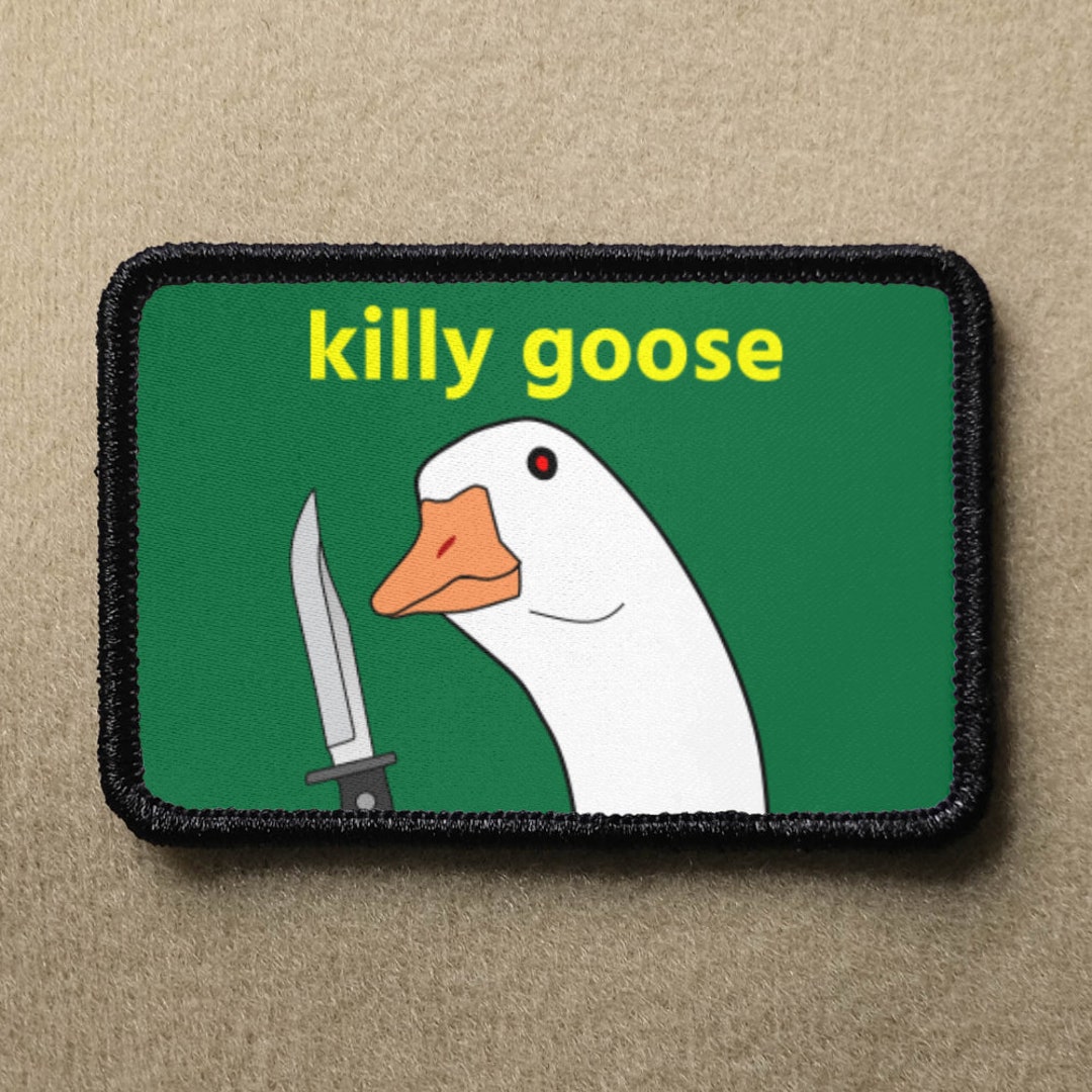 Silly Goose Killy Goose Funny Meme Parody Novelty Hook and Loop Morale ...