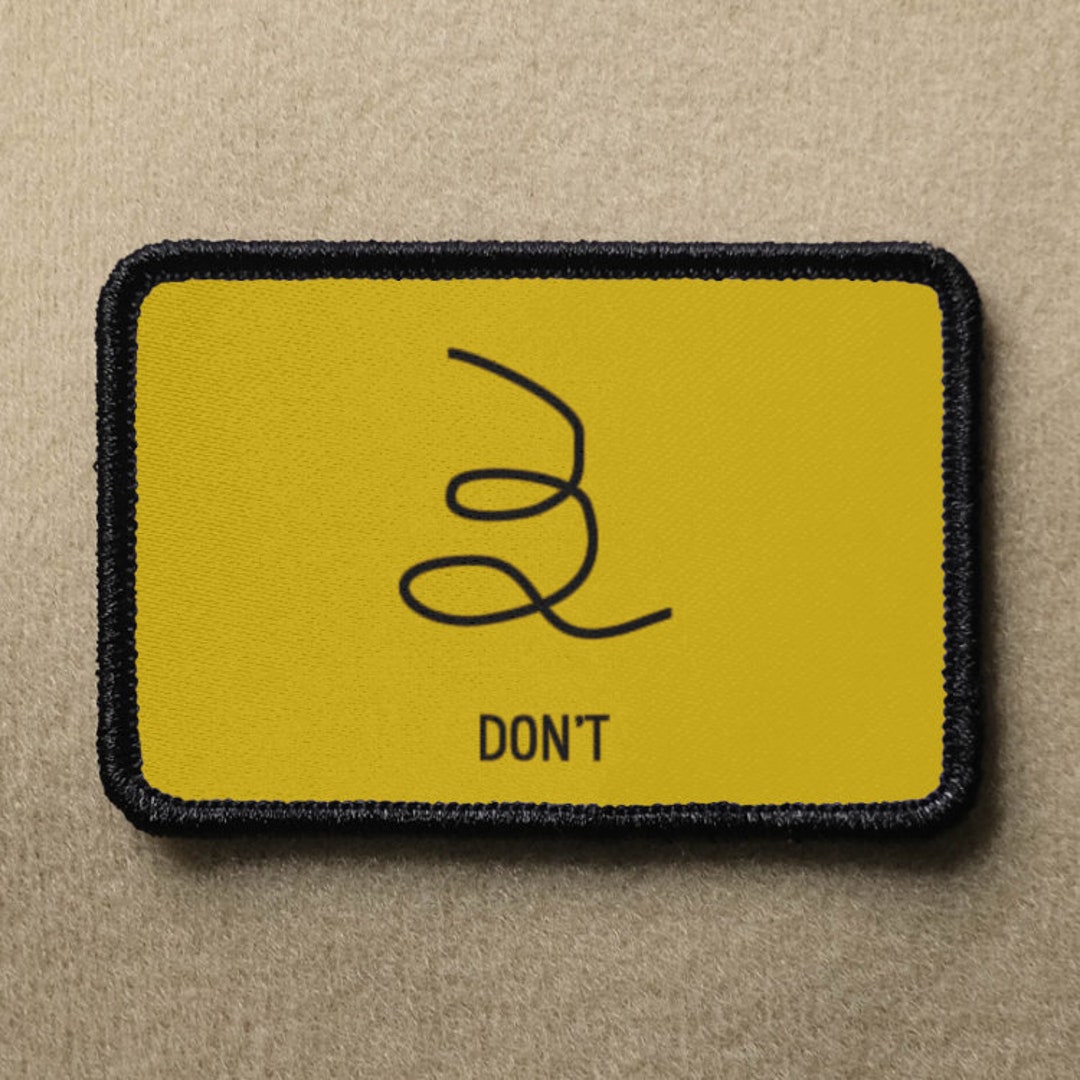 Dont Don't Tread on Me Snake DTOM Gadsden Funny Parody Hook and Loop ...