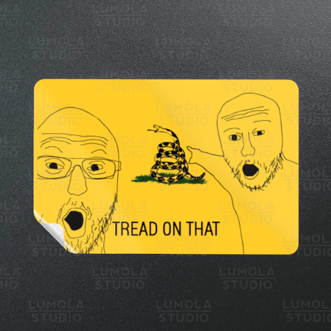Tread on Dont Tread on Me Pointing Wojak Meme Pointing DTOM Gadsden ...