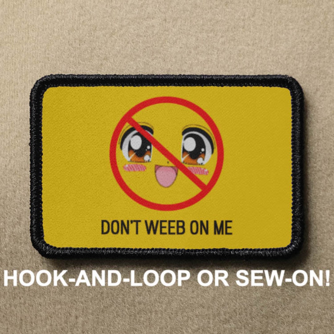Don't Weeb on Me Don't Tread on Me Manga Anime DTOM Gadsden Funny ...