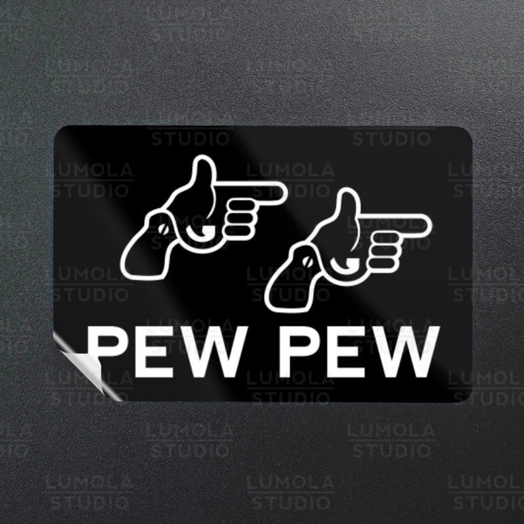 Pew Pew Finger Guns Funny Parody Novelty Morale Sticker, Sticker ...