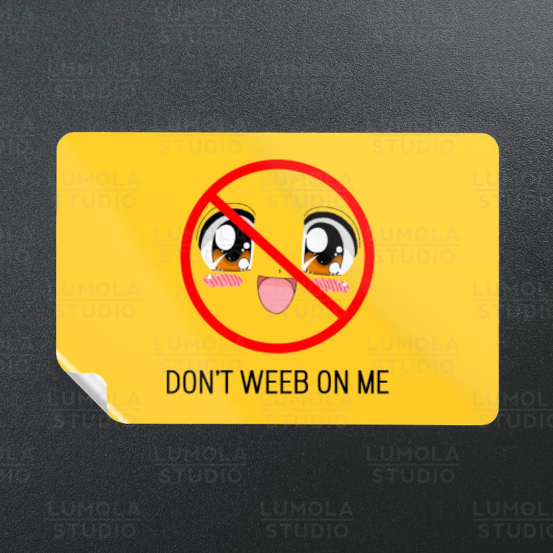 Don't Weeb on Me Don't Tread on Me Manga Anime DTOM Gadsden Funny ...