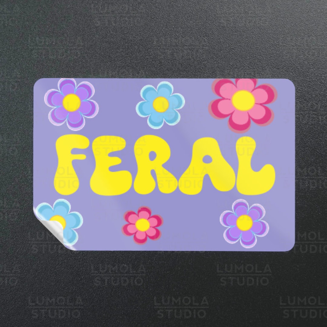 Feral Flowery Hippie Meme Funny Parody Novelty Morale Sticker, Sticker ...
