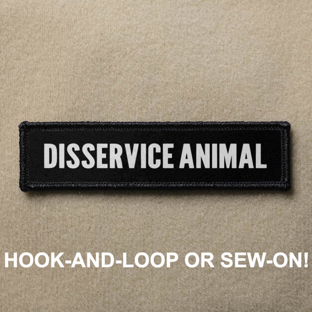 Disservice Animal Meme Funny Novelty Morale Patch - Hook and Loop or ...