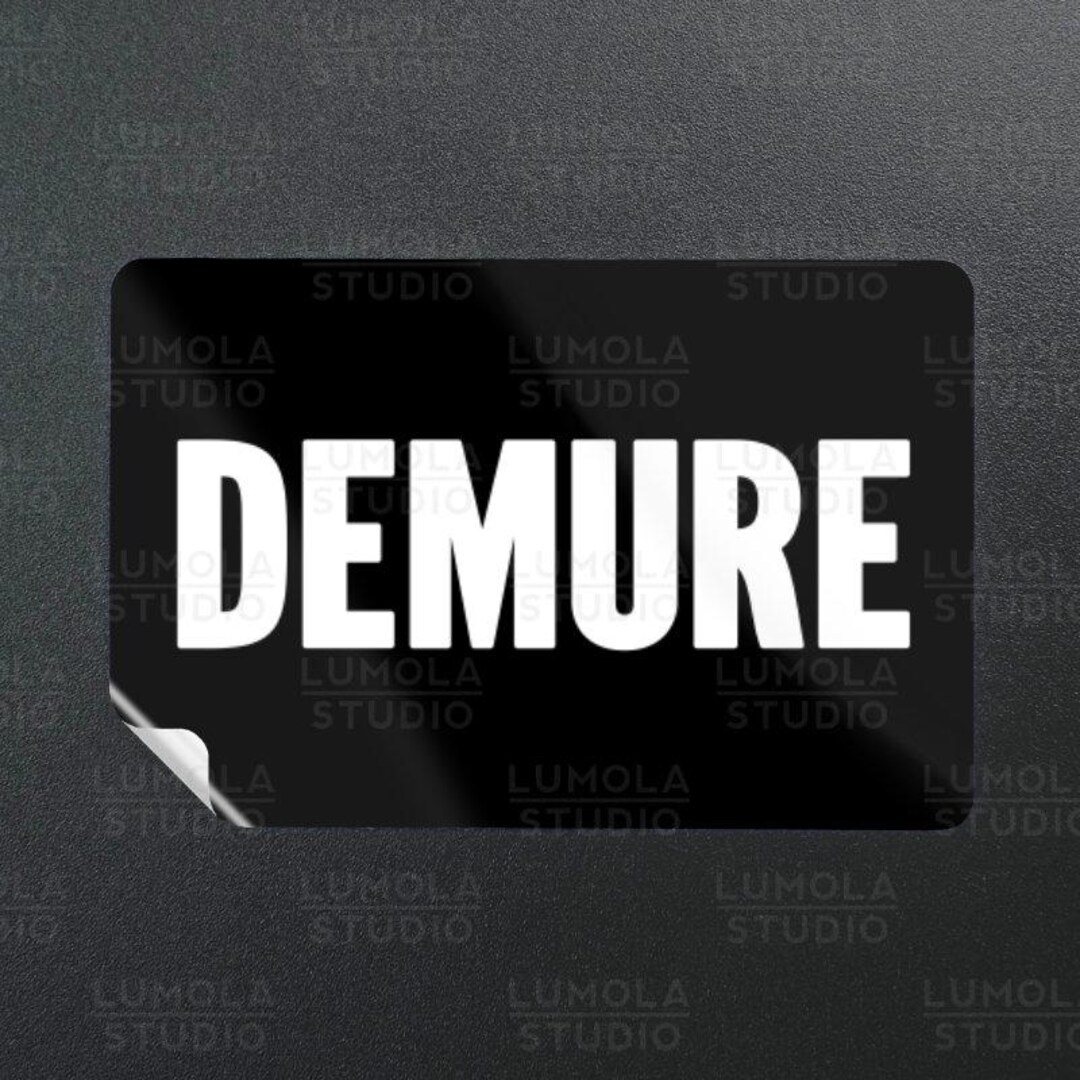 Demure Meme Funny Parody Novelty Morale Sticker, Sticker Collection by ...