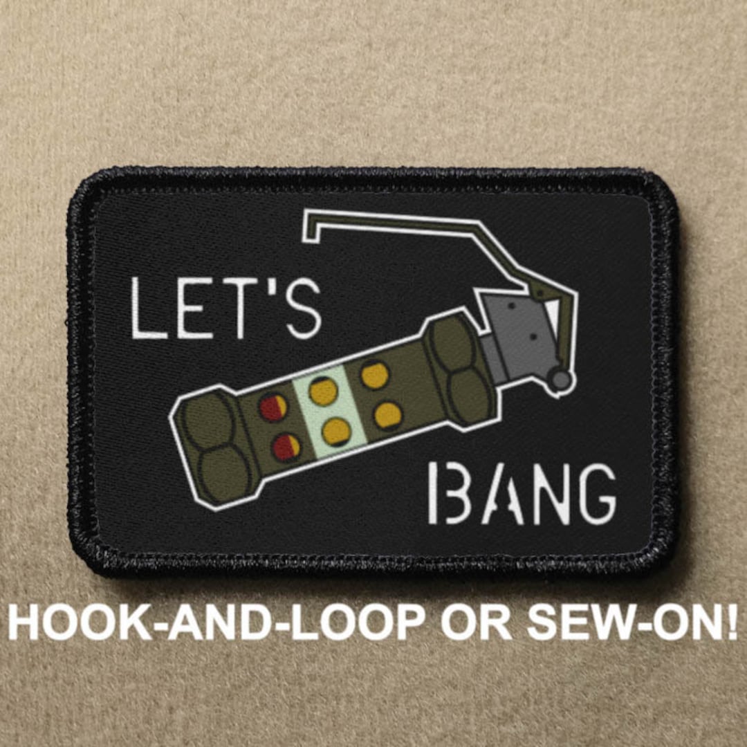 Lets Bang Flashbang Stun Novelty Morale Patch - Hook and Loop or Sew on ...