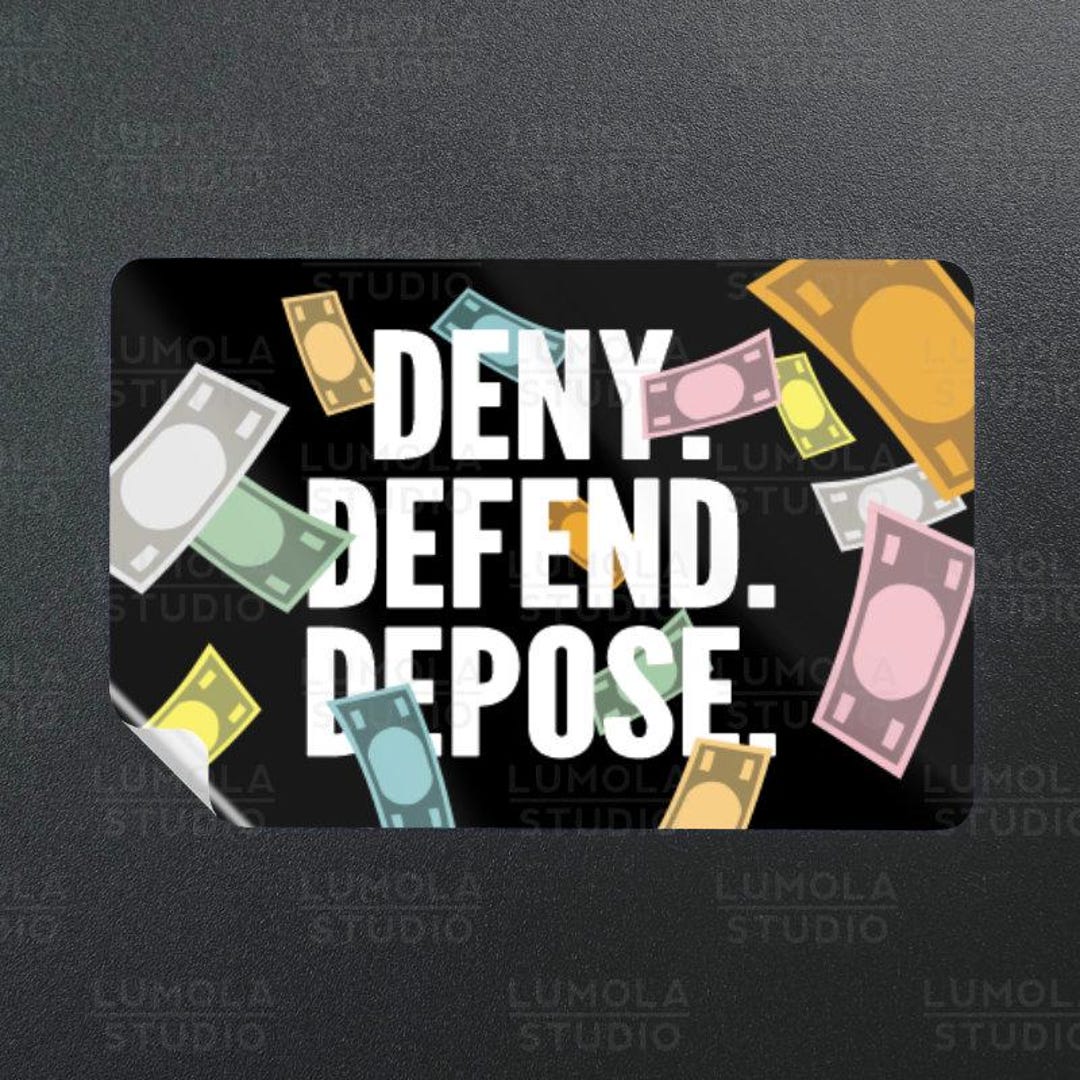 Deny Defend Depose #4 Meme Capitalism Revolution Morale Sticker ...