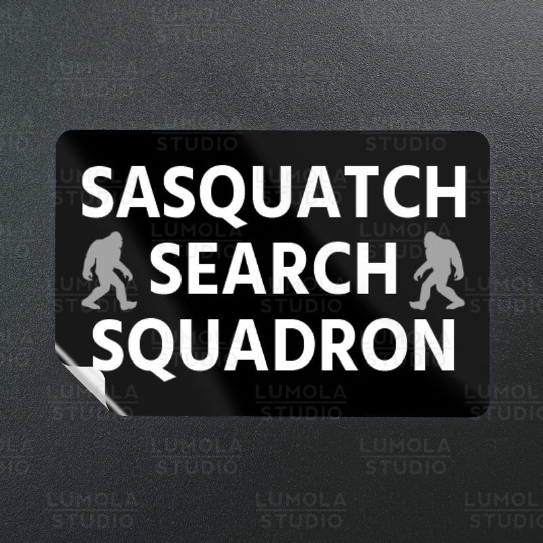 Sasquatch Search Squadron Bigfoot Cryptid Meme Funny Parody Morale Sticker, Sticker Collection ...