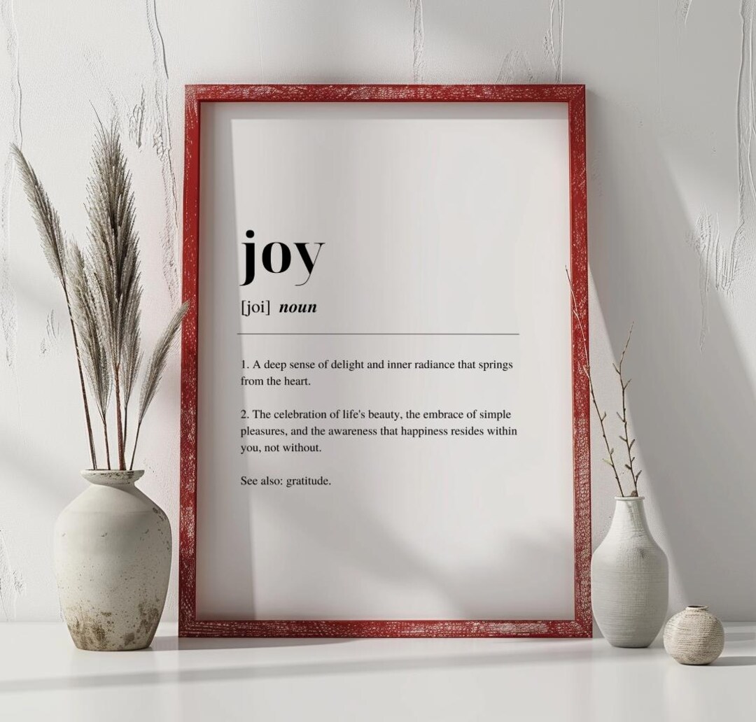 Joy Definition – Inspirational Wall Art – Fine Art Print for Home ...