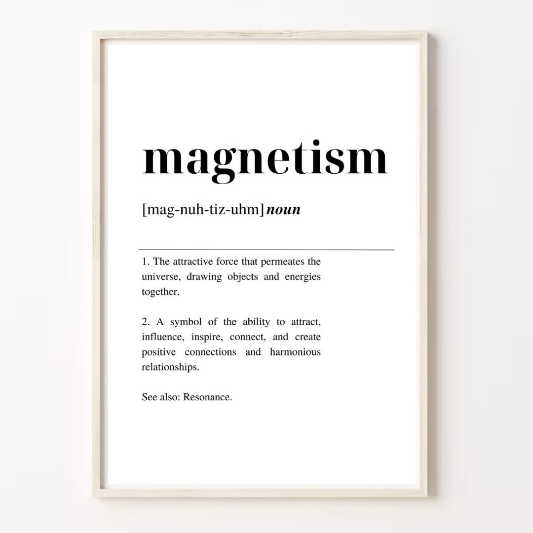 Magnetism Definition Print, Attract Positivity, High Vibration ...