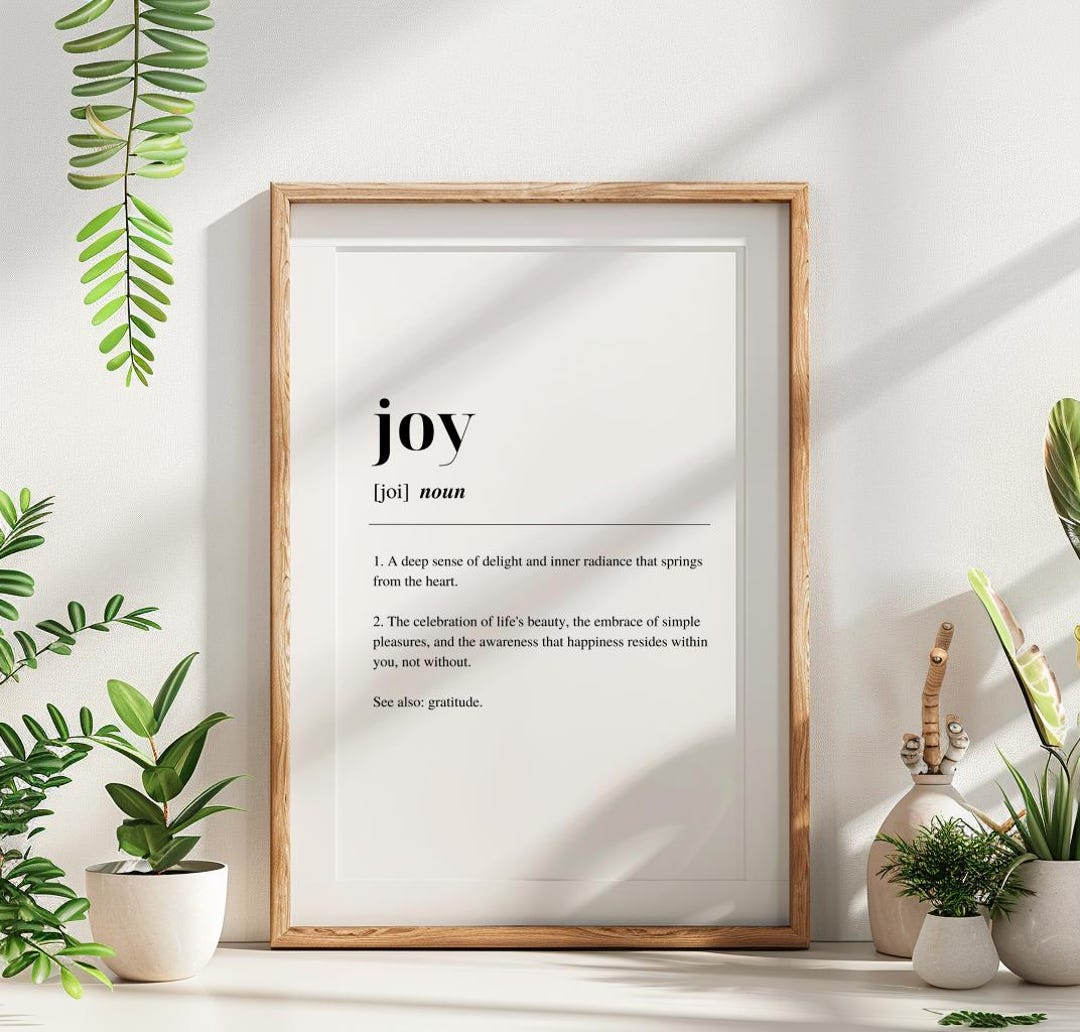 Joy Definition Digital Art Print – Inspirational Downloadable Wall Art ...