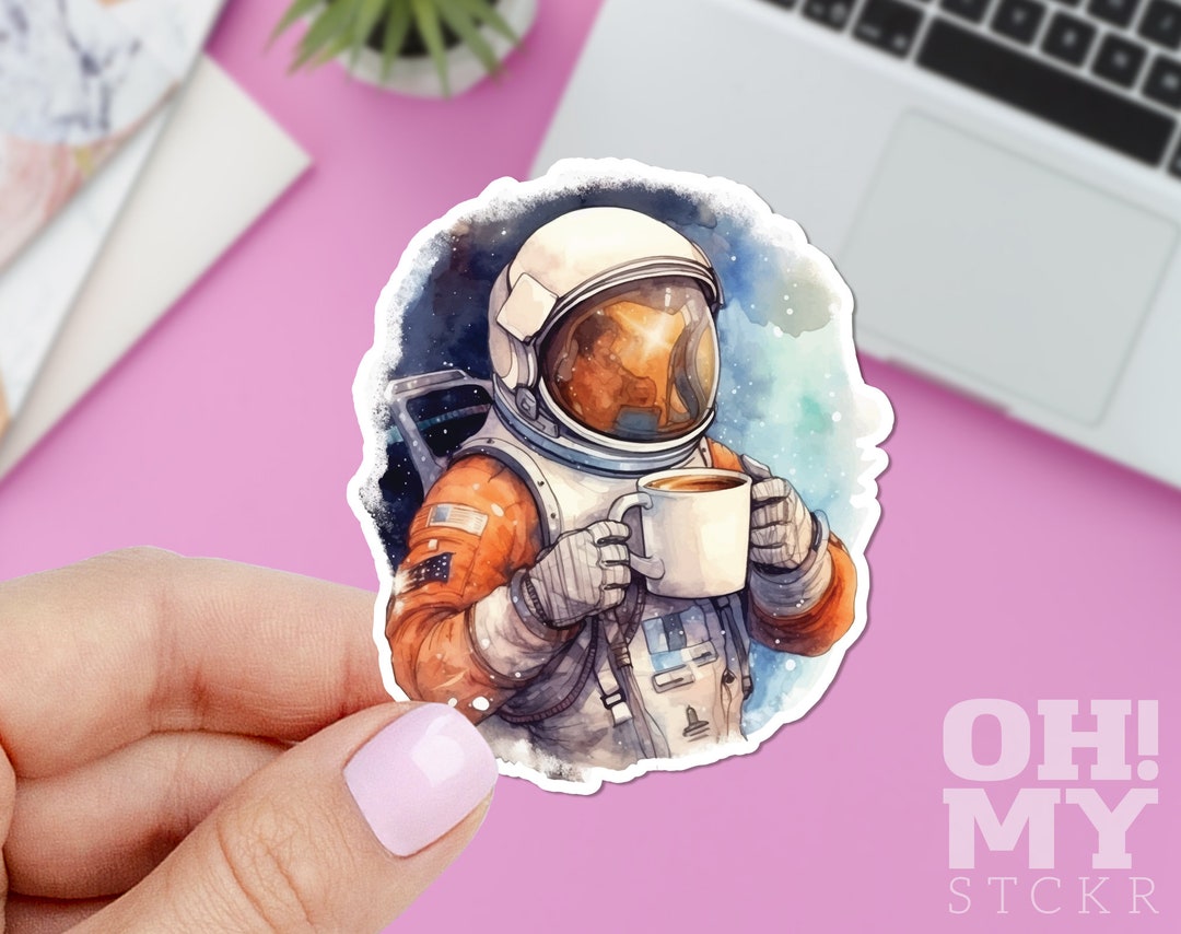 Astronaut Sticker, Coffee Sticker, Spaceman Sticker, Tea Sticker, Space ...