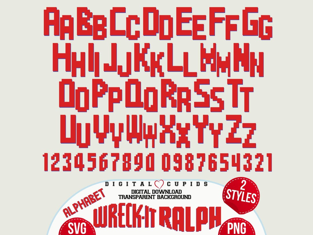 Wreck-it Ralph Font Alphabet SVG PNG | Ralph, Vanellope Letters ...