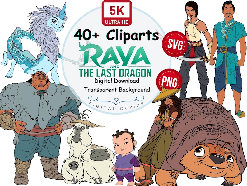 Raya and the Last Dragon SVG PNG Bundle Raya SVG Collection I Raya ...