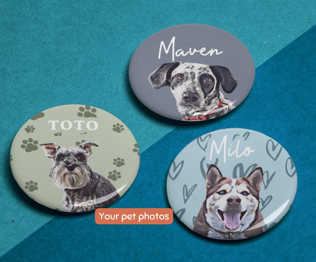 Custom Pin Using Pet Photo + Name Dog Personalized Pinback Buttons Cat ...