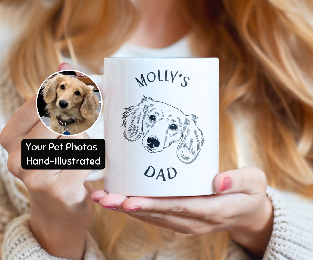 Personalized Dog Dad Mug Using Pet Photo + Name Hand Drawn Dog Picture ...
