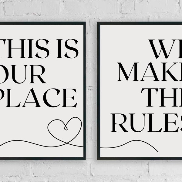 This is Our Place We Make the Rules - Etsy