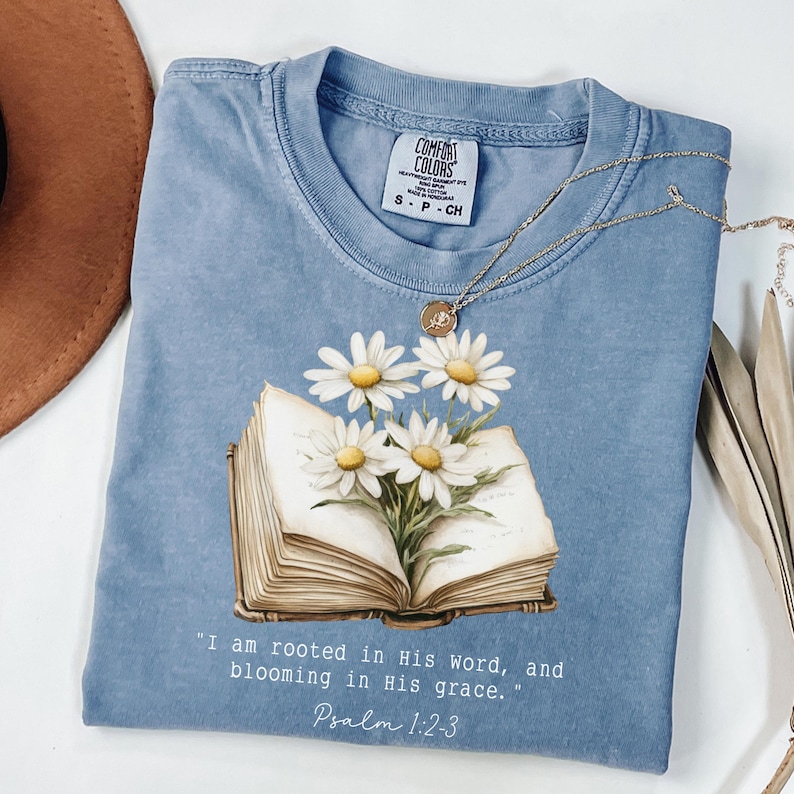Comfort Colors® Christian Shirt Psalm 1:2 Bible Verse Tee Rooted in His ...