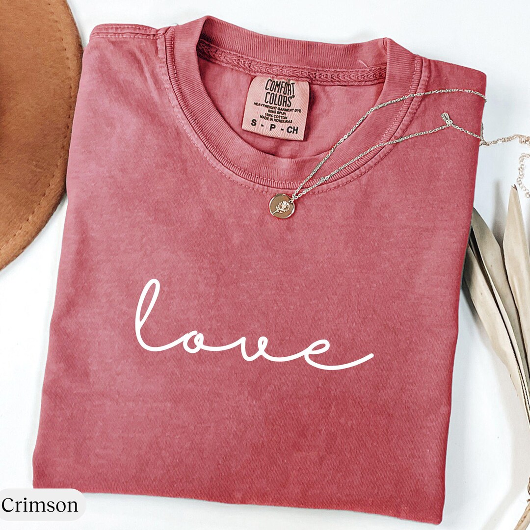 Comfort Colors® Love Shirt, Cute Love Shirt, Love Valentines Day Shirt ...