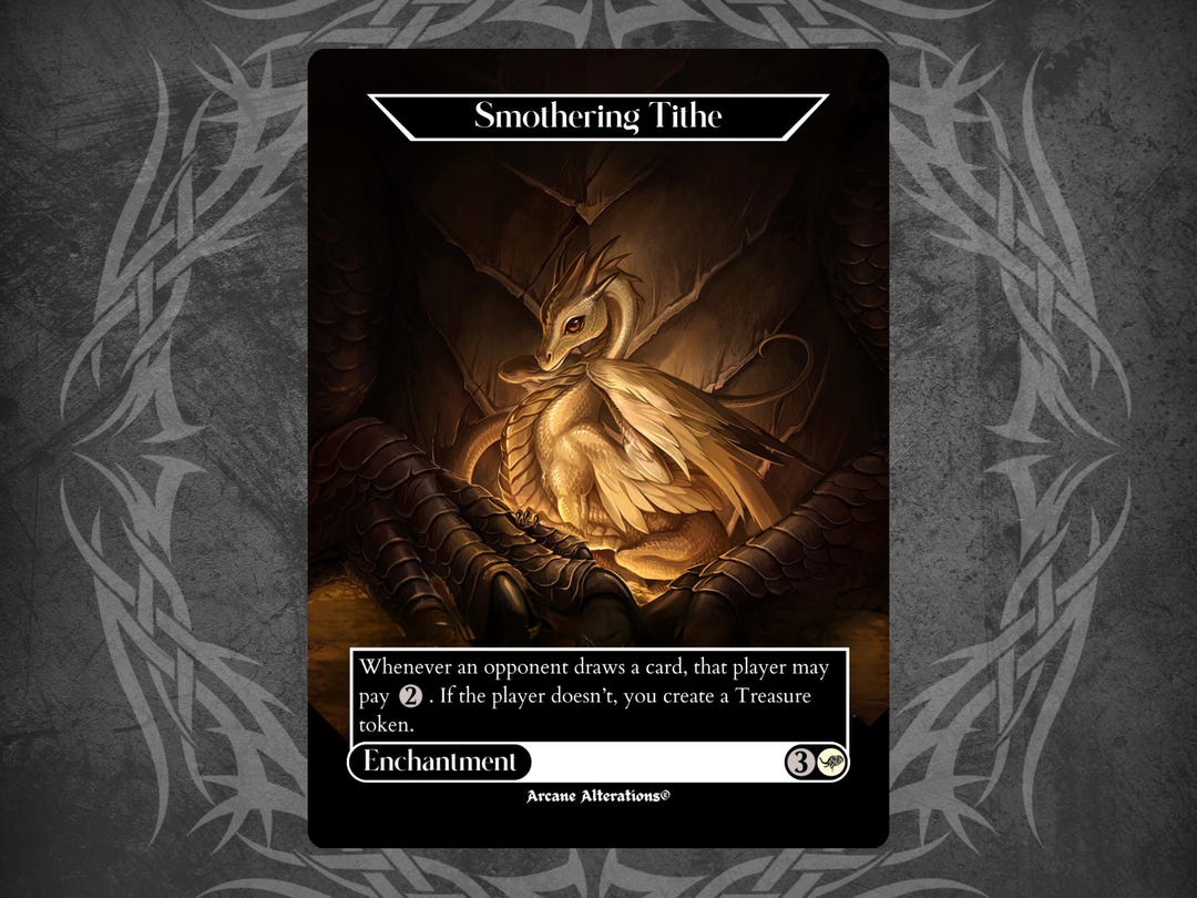 Smothering Tithe - Proxy Full Art Custom Card - Etsy