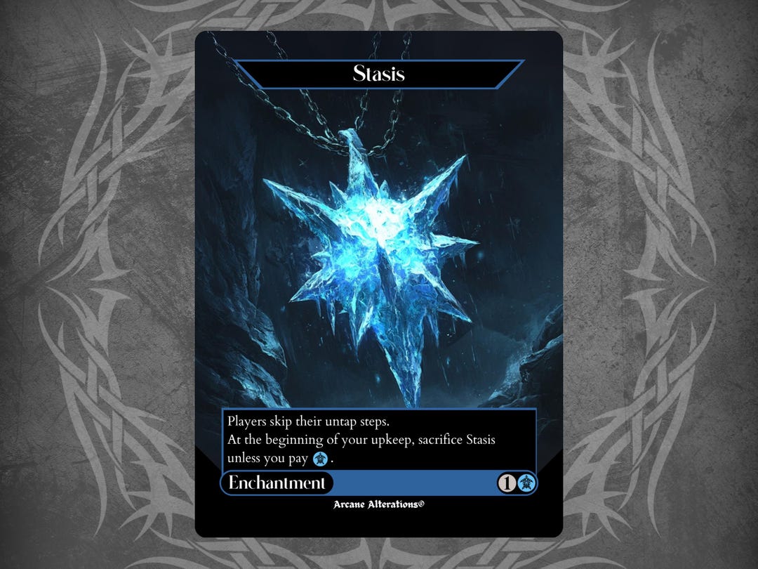 Stasis - Proxy Full Art Custom Card - Etsy