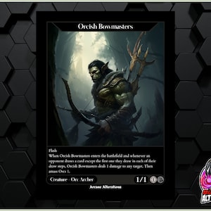 Orcish Bowmasters - Full Art Custom Card - Etsy