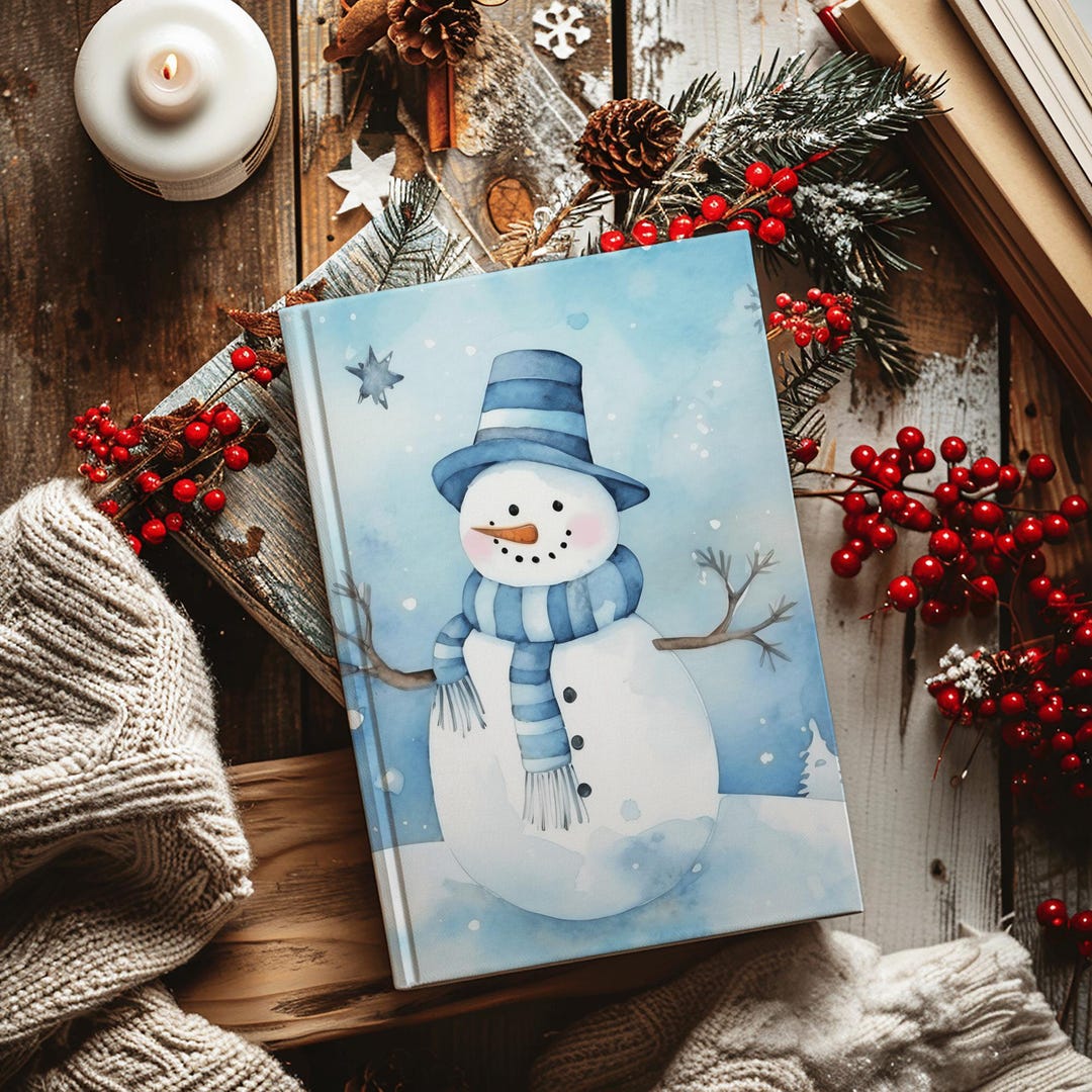 Snowman Hardcover Journal: Winter Holiday Planner, Snowy Lined Notebook ...
