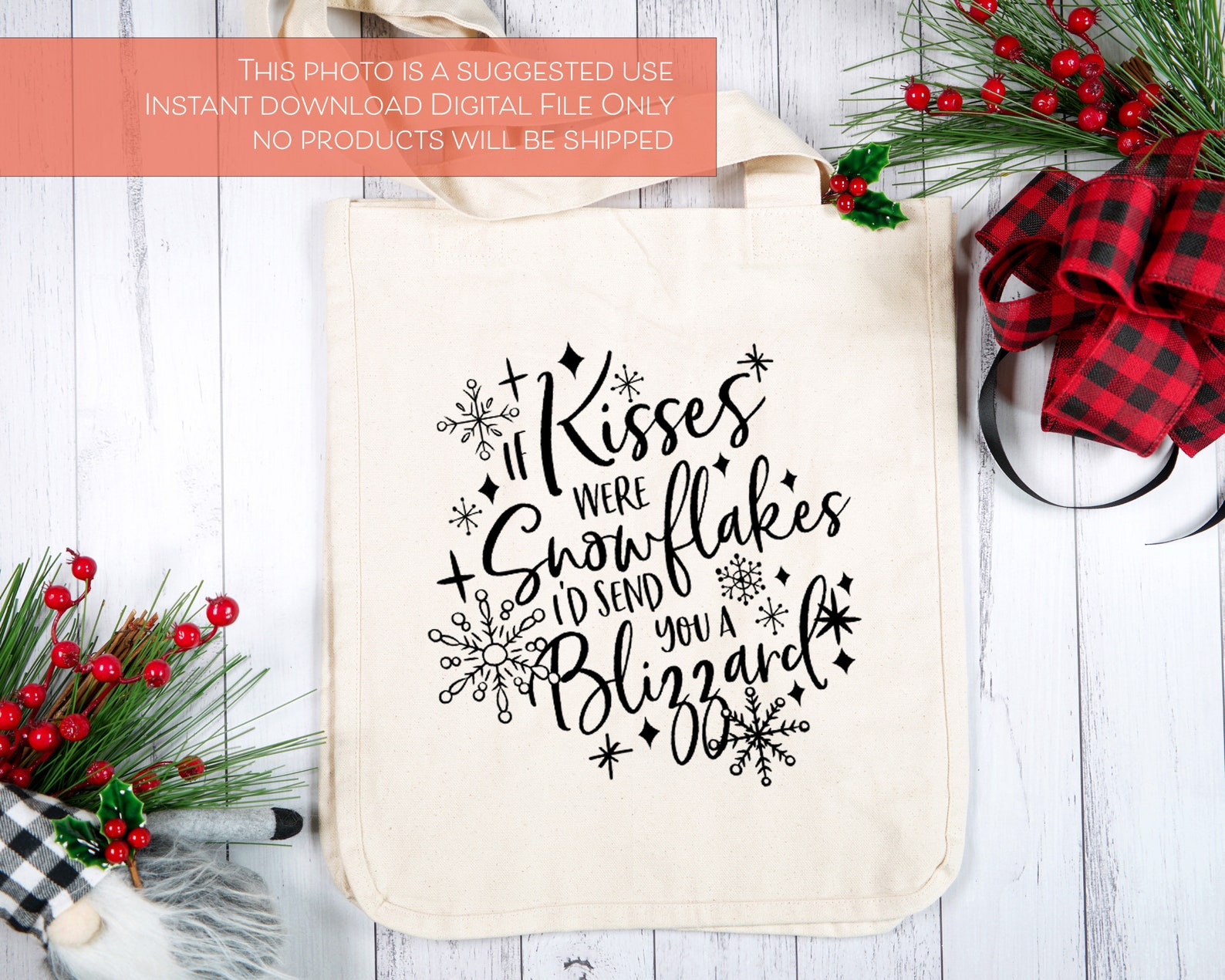 If Kisses Were Snowflakes I'd Send You a Blizzard - Etsy