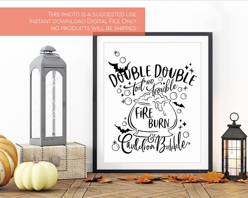 Double Double Toil and Trouble Fire Burn and Cauldron Bubble SVG File ...