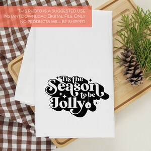 Tis the Season to Be Jolly Christmas SVG File, Great for HTV, Vinyl ...