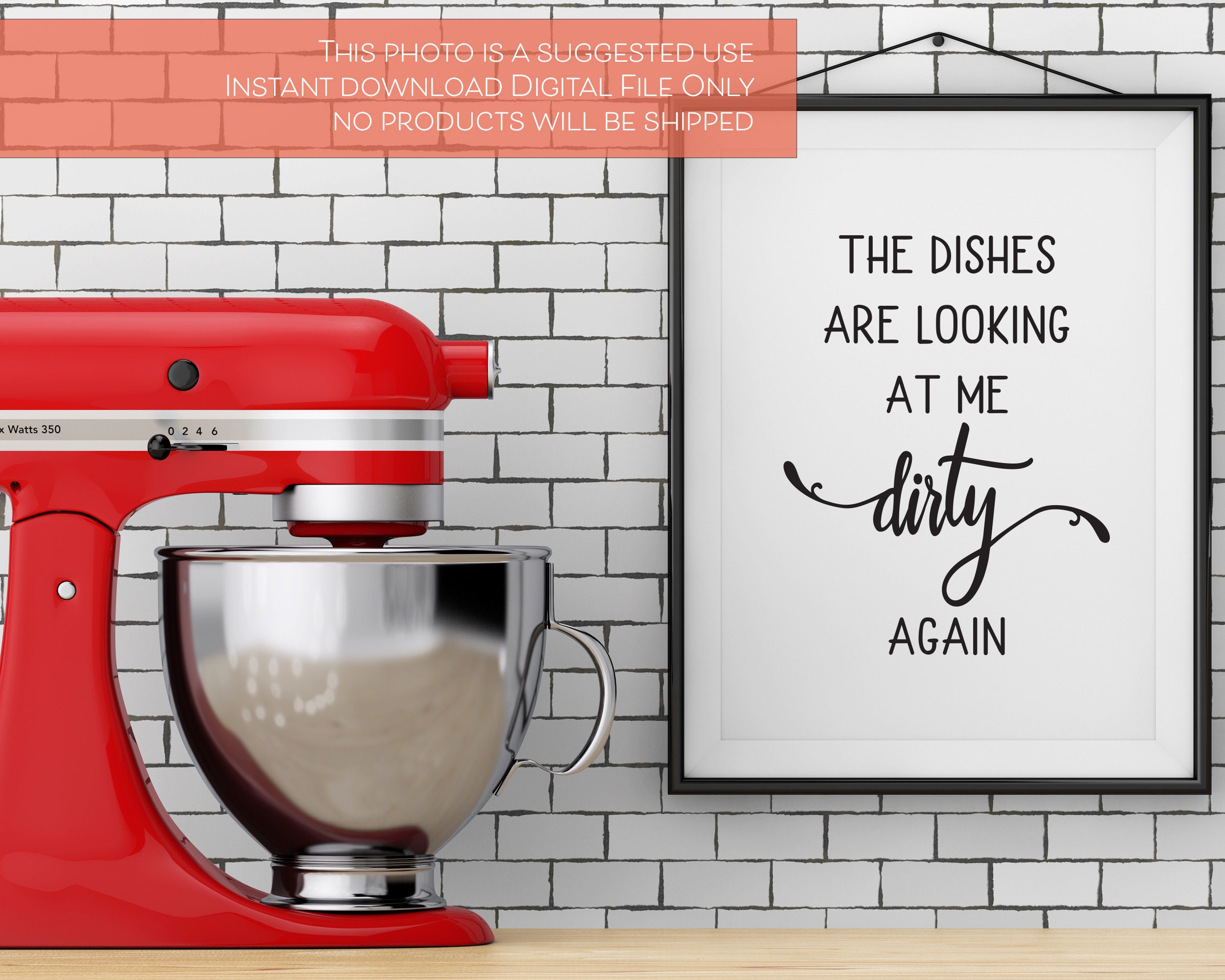 Funny Kitchen Decor Quote SVG File, Dishes Looking Dirty at Me, Hand ...