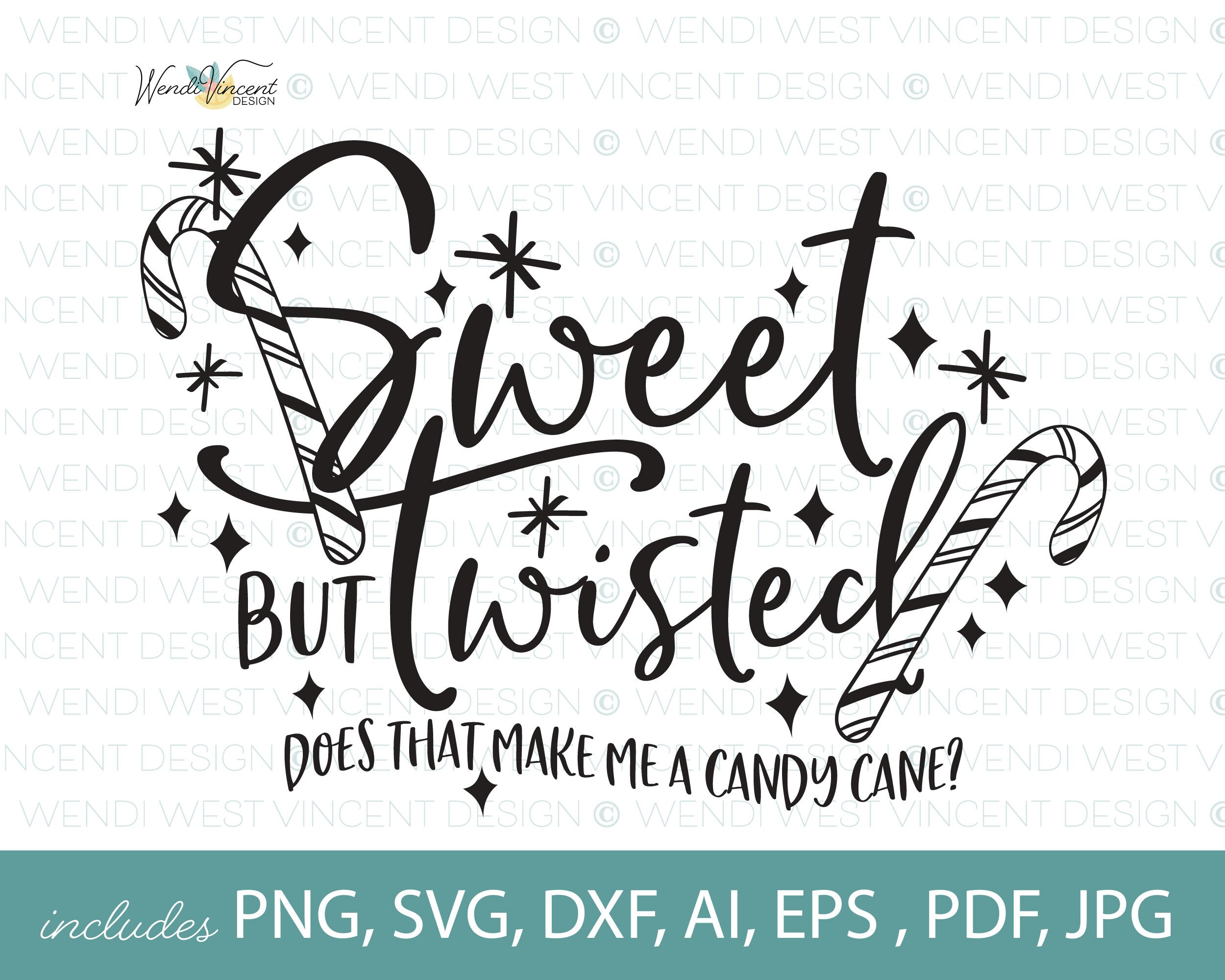 Sweet but Twisted Christmas SVG File Hand Drawn Great for - Etsy