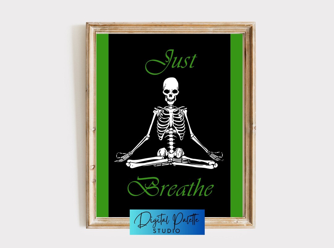 Just Breath Skeleton | Yoga | Black and Green | Digital Print ...