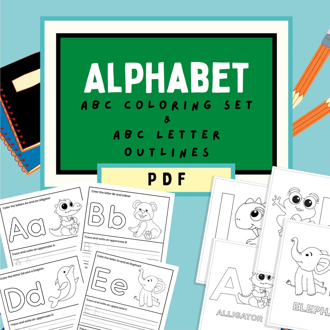 ABC Alphabet Coloring Set & BONUES ABC Letter Outlines Kids Coloring ...