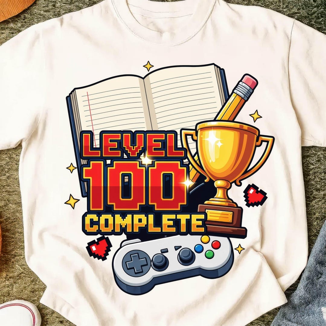 Level 100 Complete Png, 100th Day of School Shirt, Retro Gamer Png ...