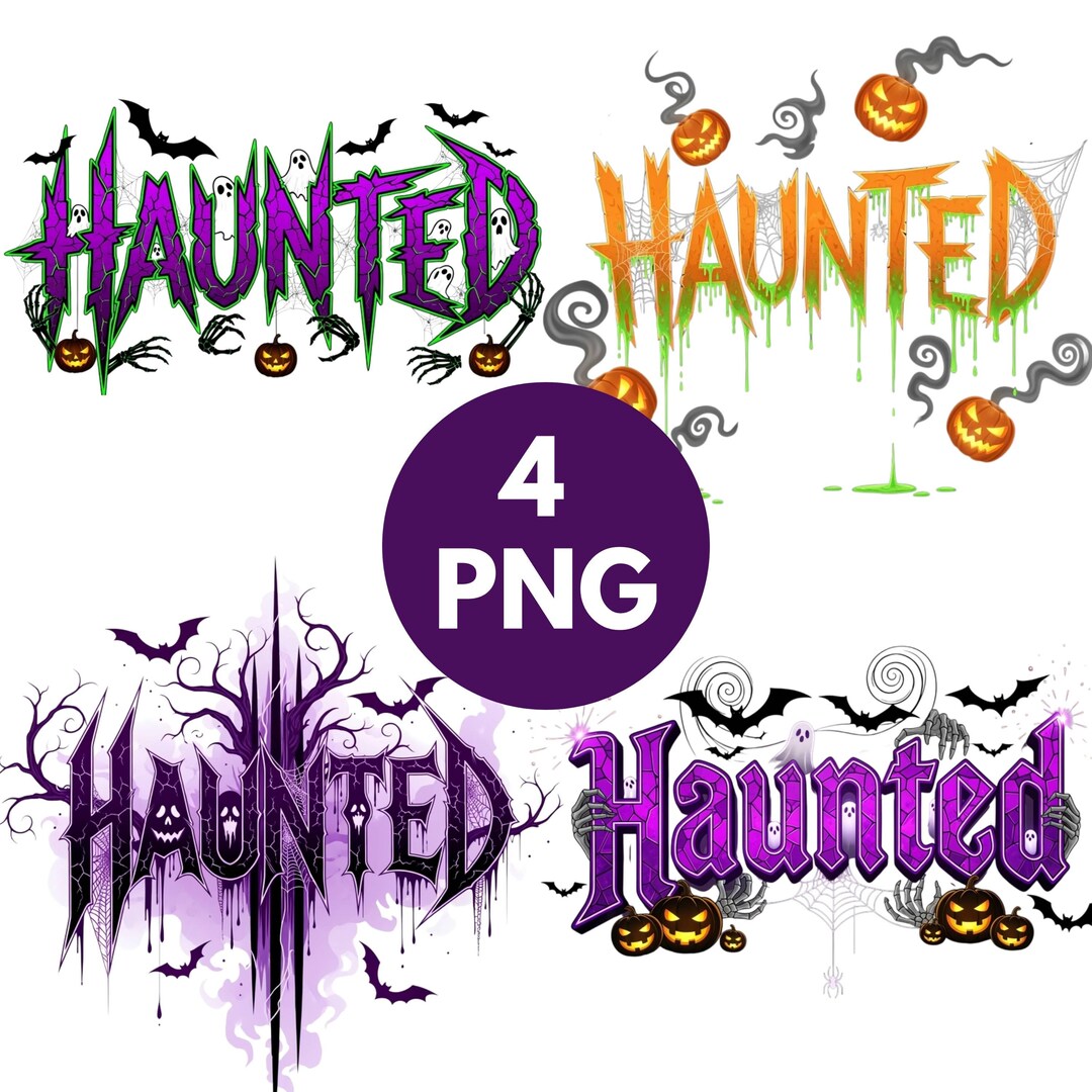 Haunted Halloween PNG Bundle, Spooky Haunted Word Art With Pumpkins ...