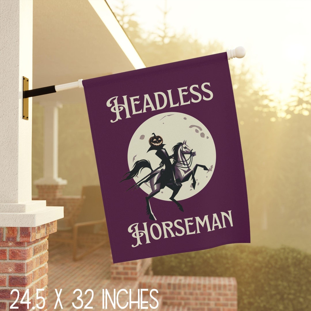 Headless Horseman Garden Flag Banner, Legend of Sleepy Hollow, Headless ...