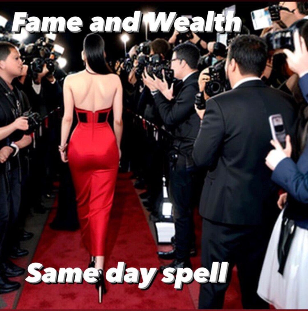 Fame and Wealth Spell Rich and Famous Spell Casting Same Day Spell ...