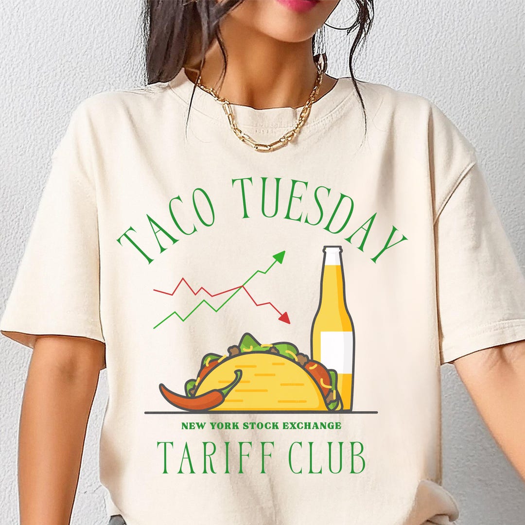 Taco Trade Trump Meme Shirt Tariffs Shirt Anti Trump Shirt Trump Sucks ...