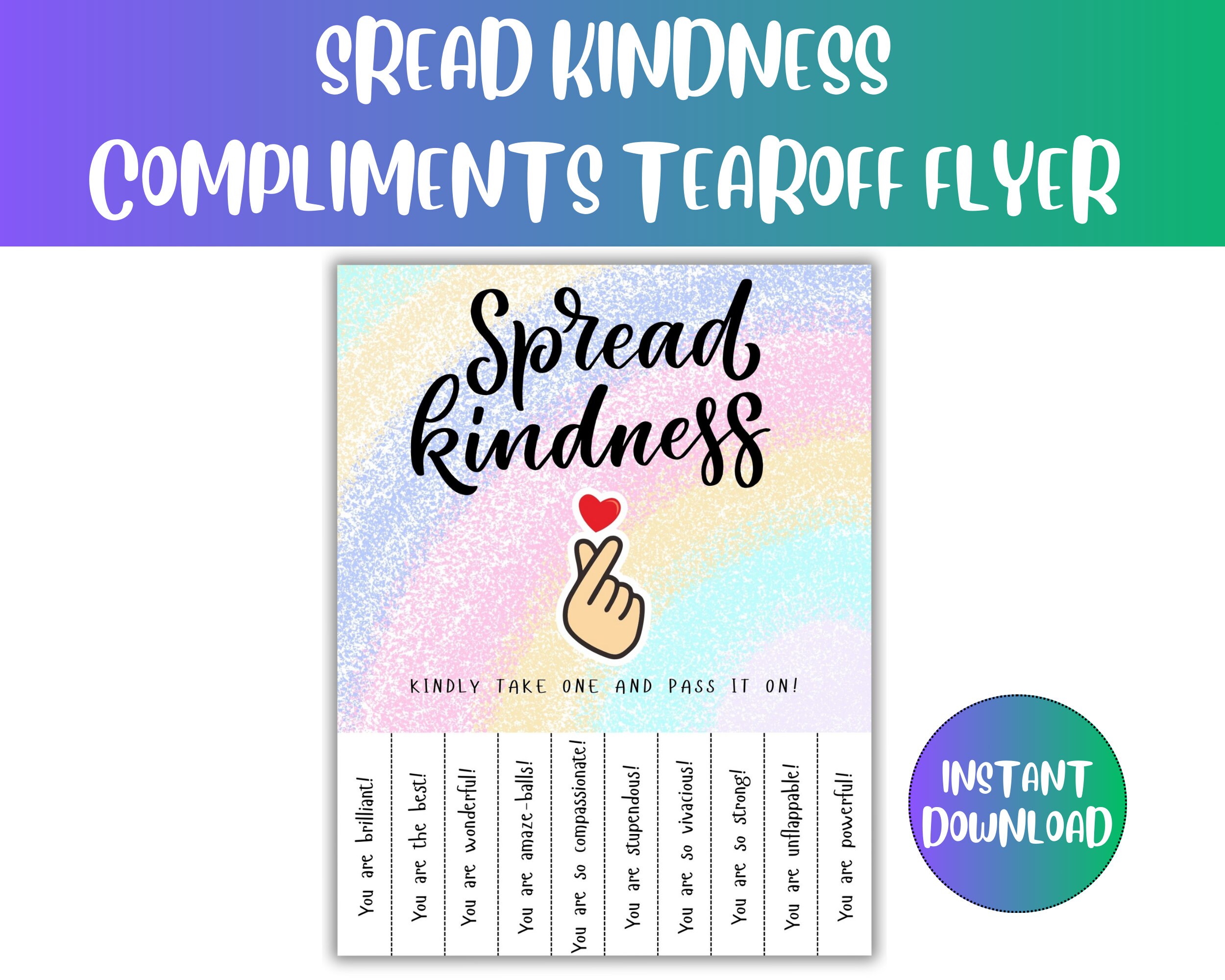 Compliment Cards, Random Acts of Kindness, Spread Kindness, Tearoff ...