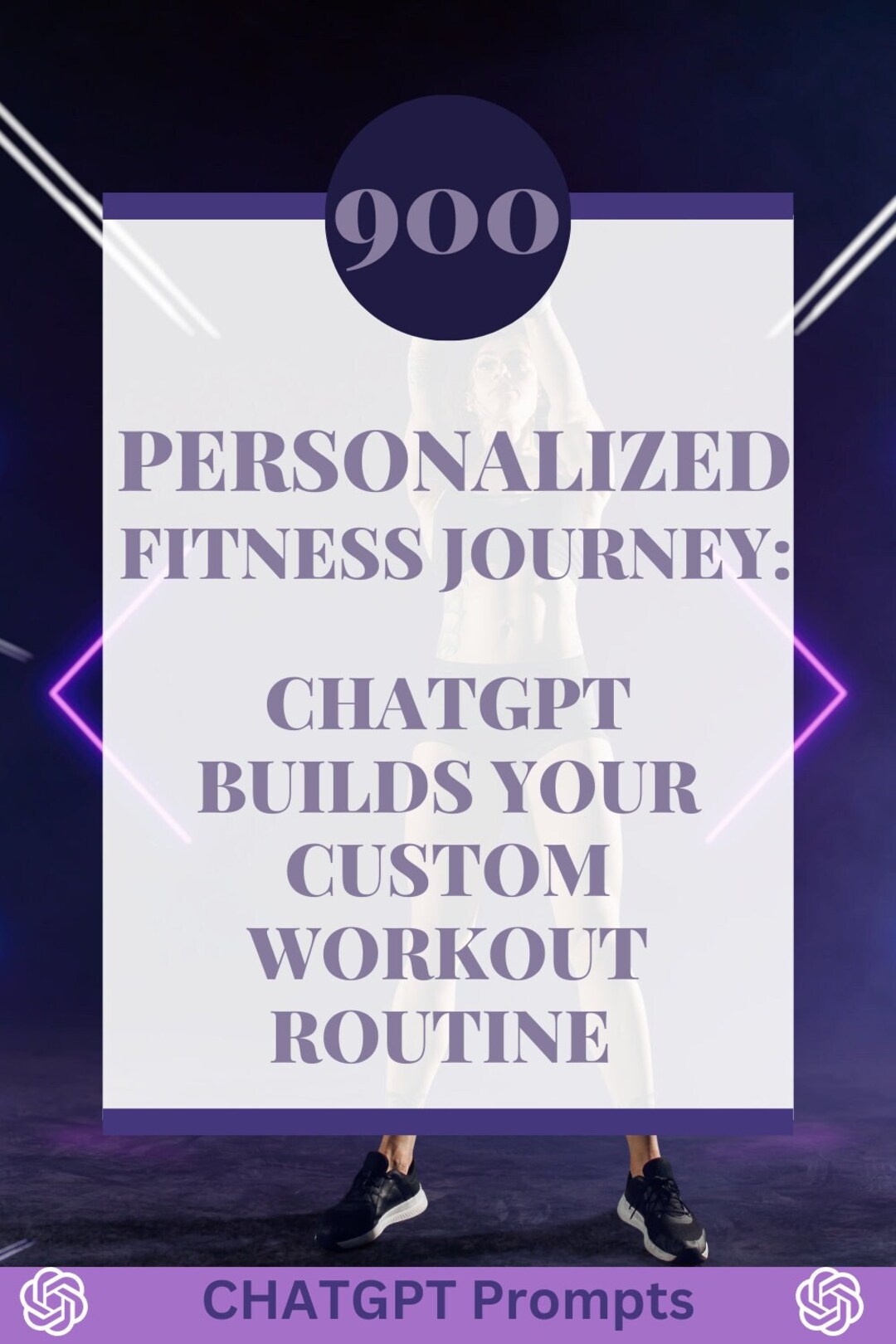 Personalized Fitness Journey: Chatgpt Builds Your Custom Workout ...