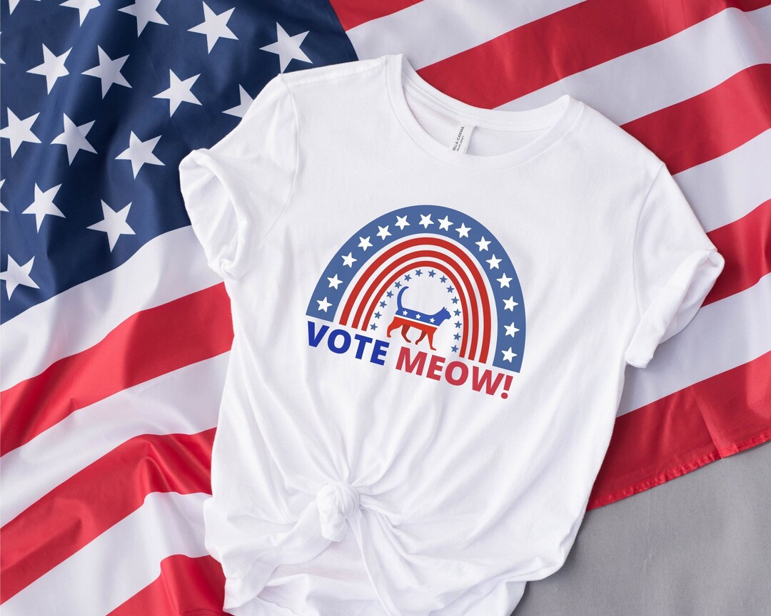 Voting T-shirt Vote Meow Tee Funny Cat Voting Shirt Patriotic Cat - Etsy
