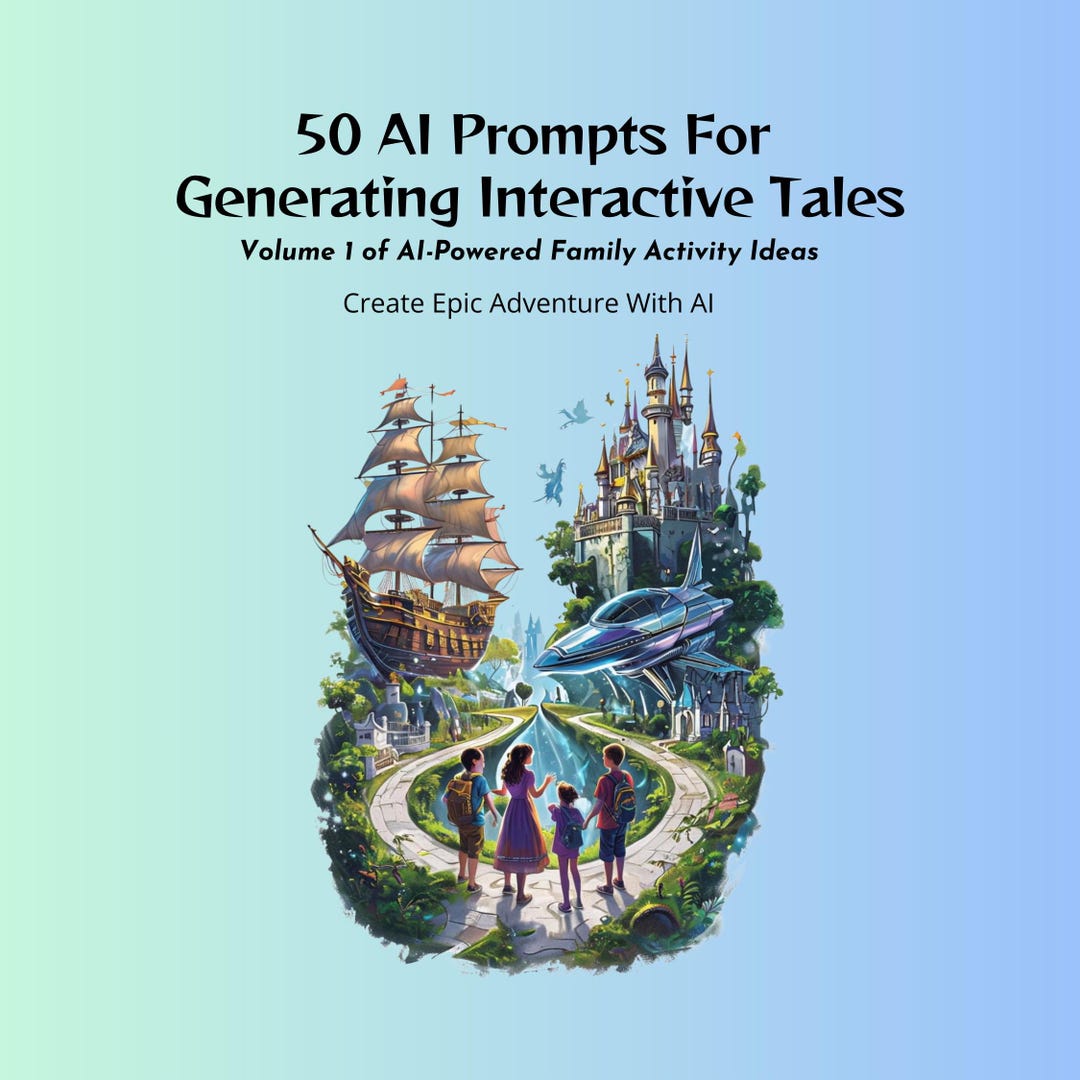 AI Prompts for Interactive Tales & Family Activities | Fun Storytelling ...