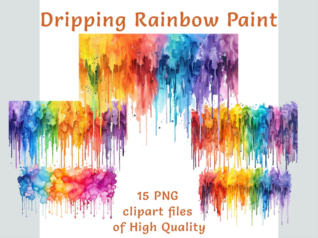 Dripping Paint Digital Clipart - 15 Watercolor Rainbow Colorful PNG ...
