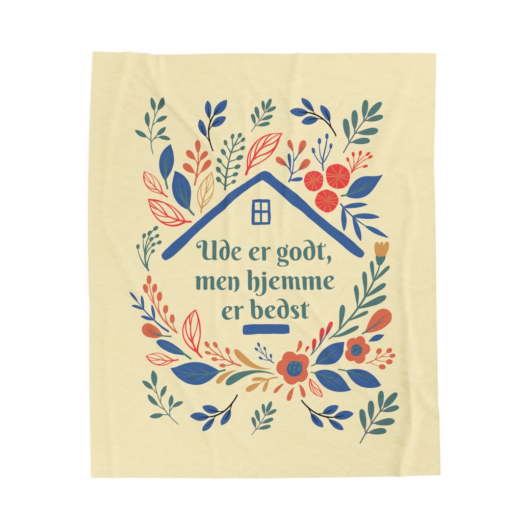 Danish Home Saying Velveteen Plush Blanket - Etsy