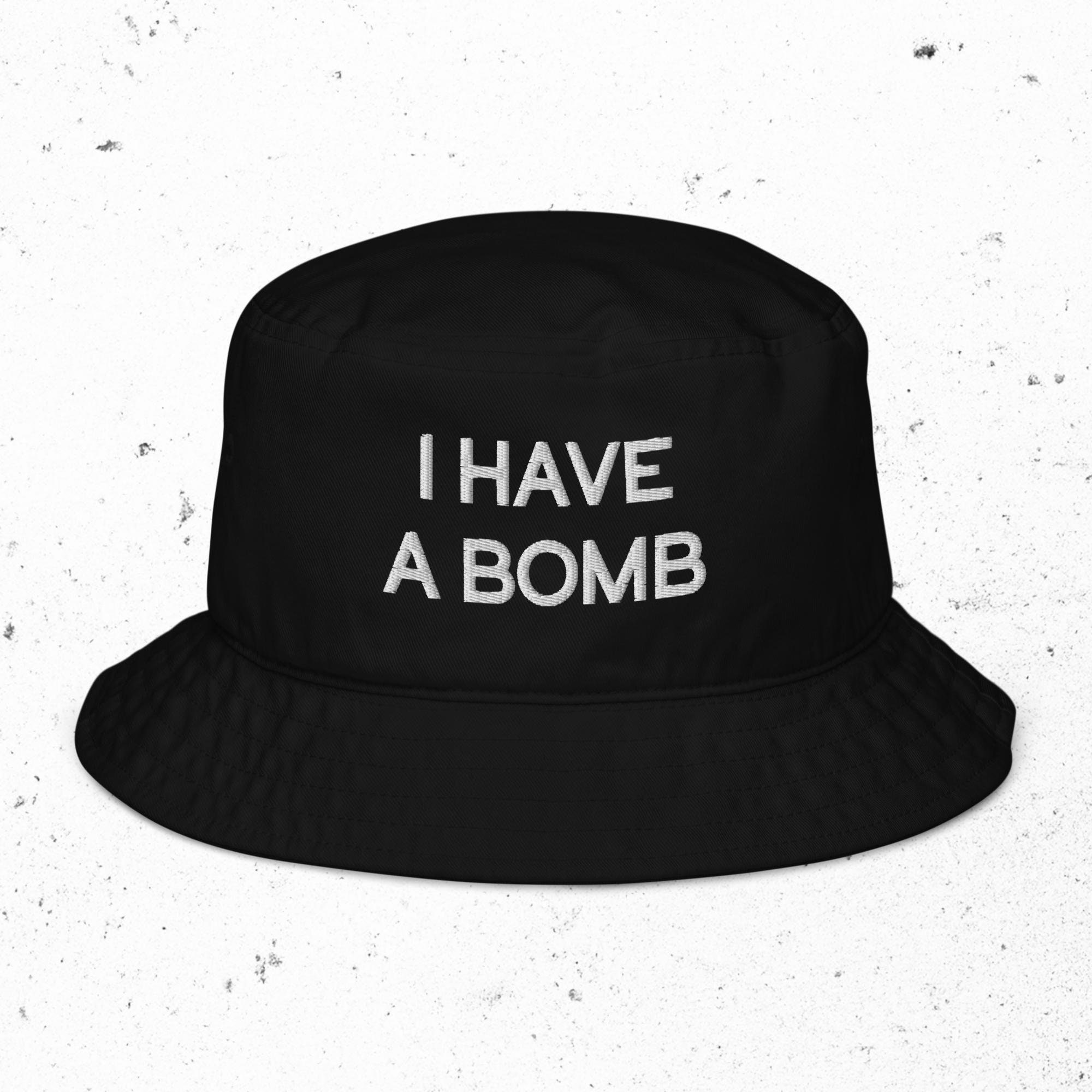 I Have A Bomb Funny Bucket Hat - Etsy